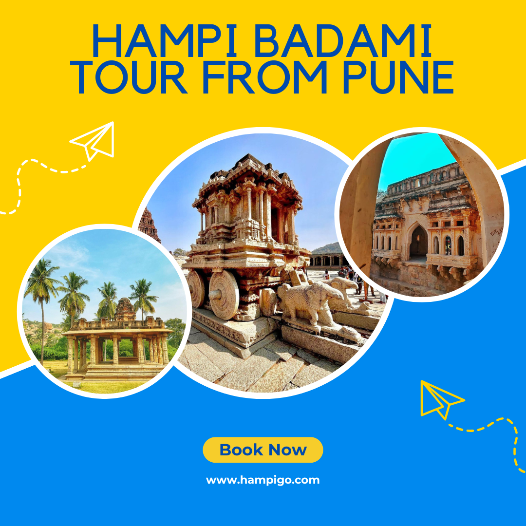 hampi badami tour from pune - Hampigo